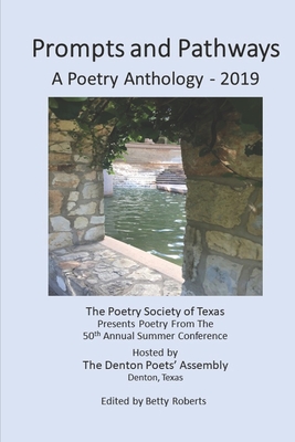 Prompts and Pathways: A Poetry Anthology 2019 by Patrick Lee Marshall ...