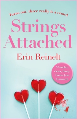Strings Attached by Erin Reinelt | Goodreads