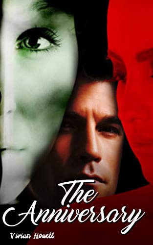 The Anniversary by Vivian Howell | Goodreads