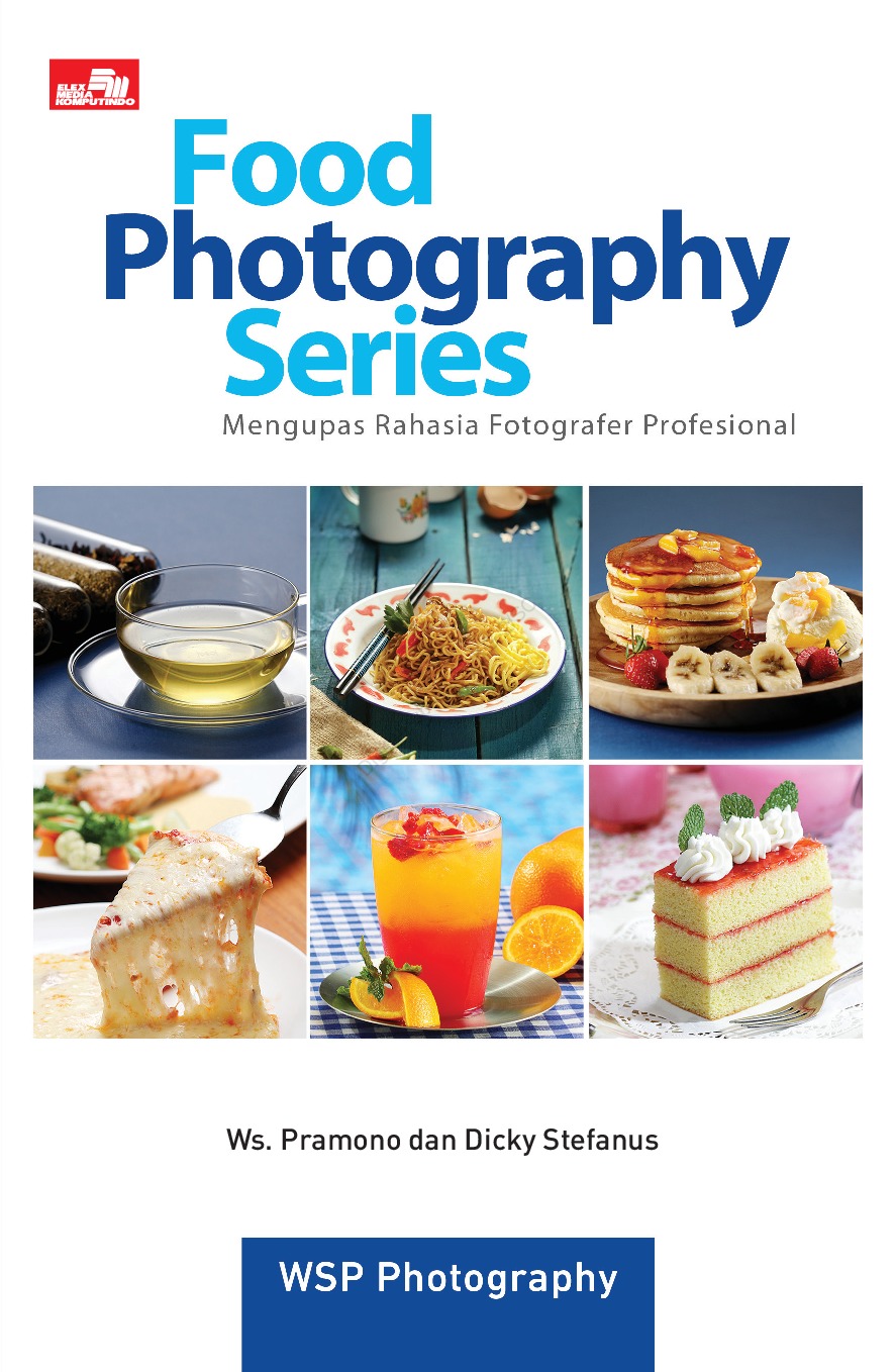 Food Photography Series by WS Pramono | Goodreads