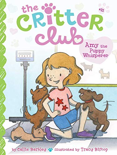 Amy the Puppy Whisperer (The Critter Club Book 21) by Callie Barkley ...