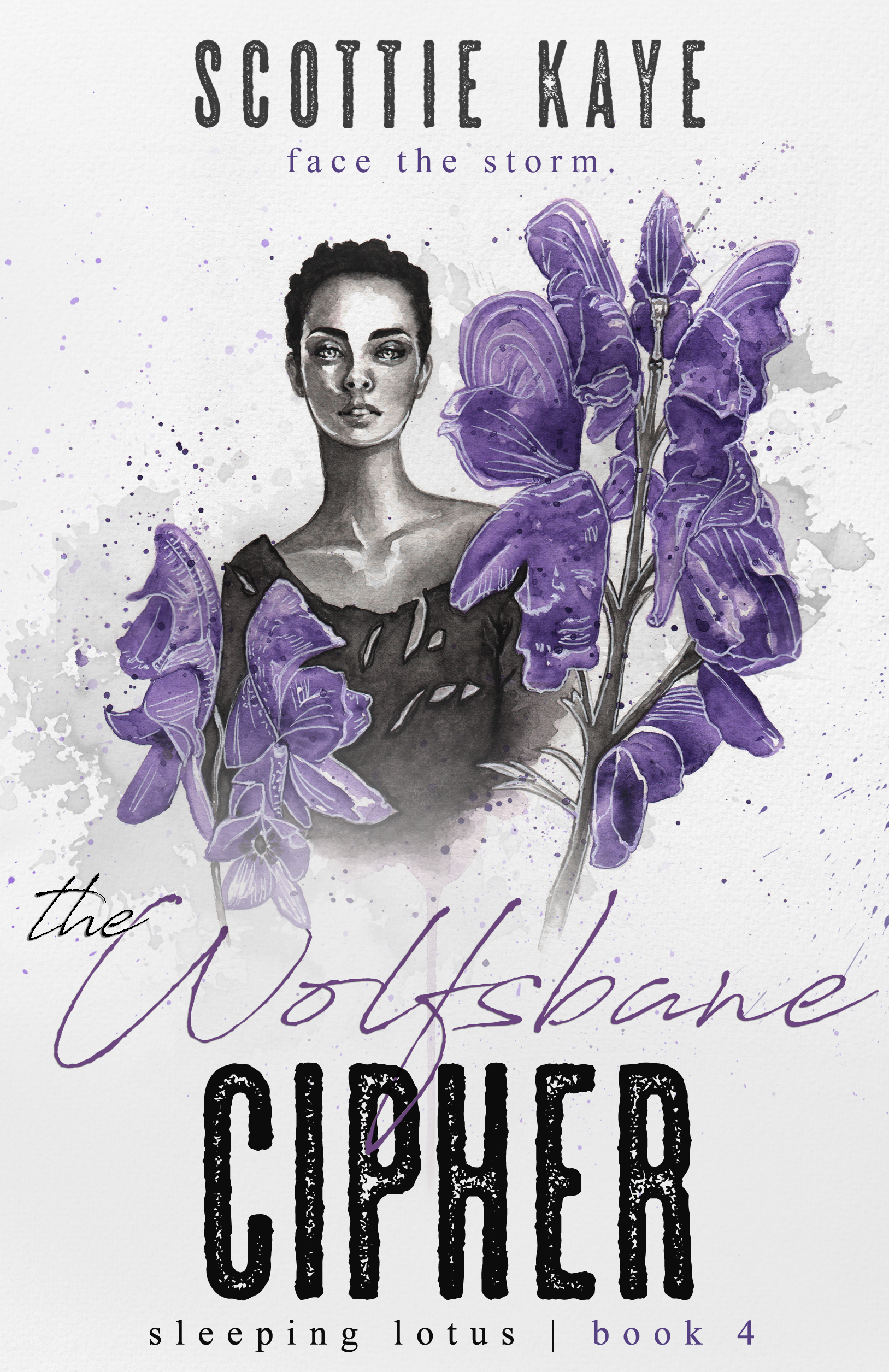 The Wolfsbane Cipher (Sleeping Lotus, #4) by Scottie Kaye | Goodreads