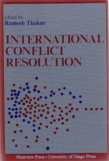 International Conflict Resolution by Ramesh Chandra Thakur | Goodreads
