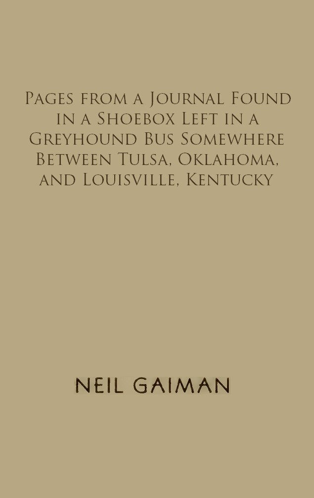 Pages from a Journal Found in a Shoebox Left in a Greyhound Bus ...