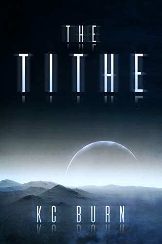 The Tithe by K.C. Burn | Goodreads