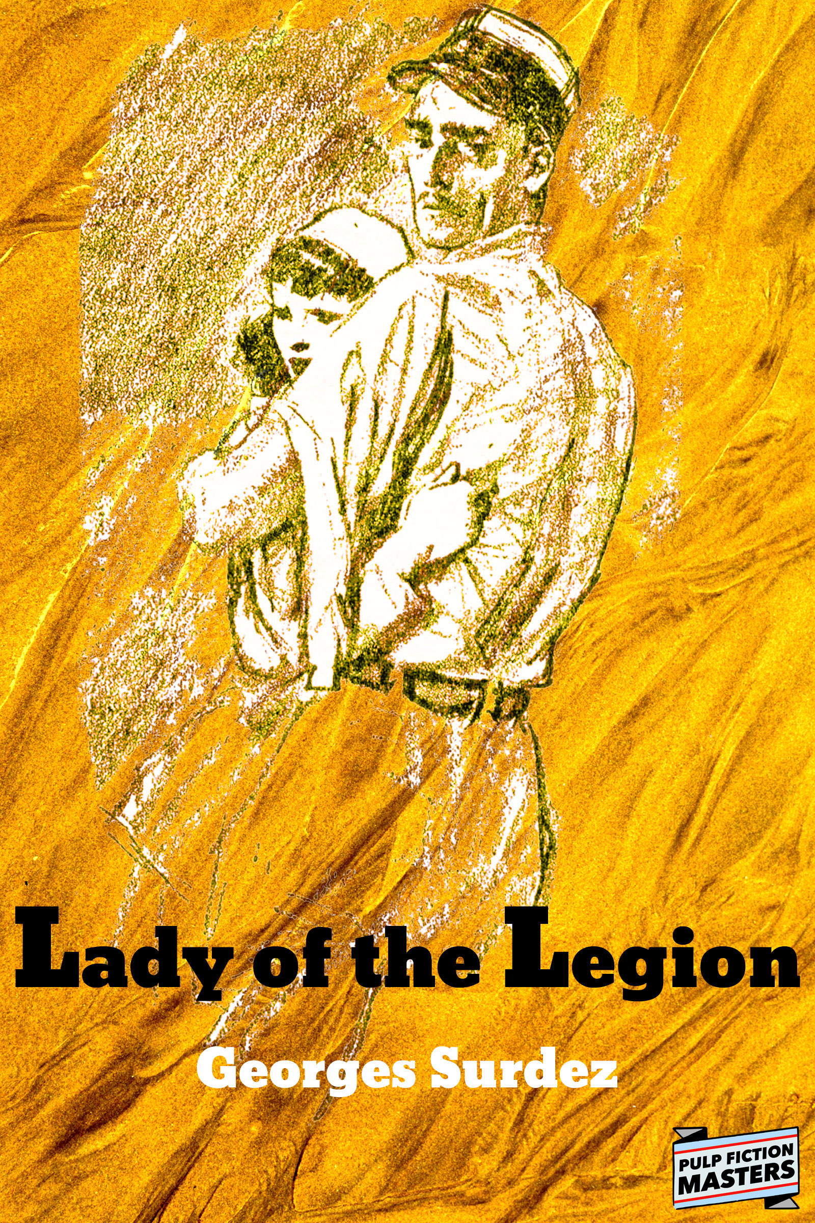 Lady of the Legion by Georges Surdez | Goodreads