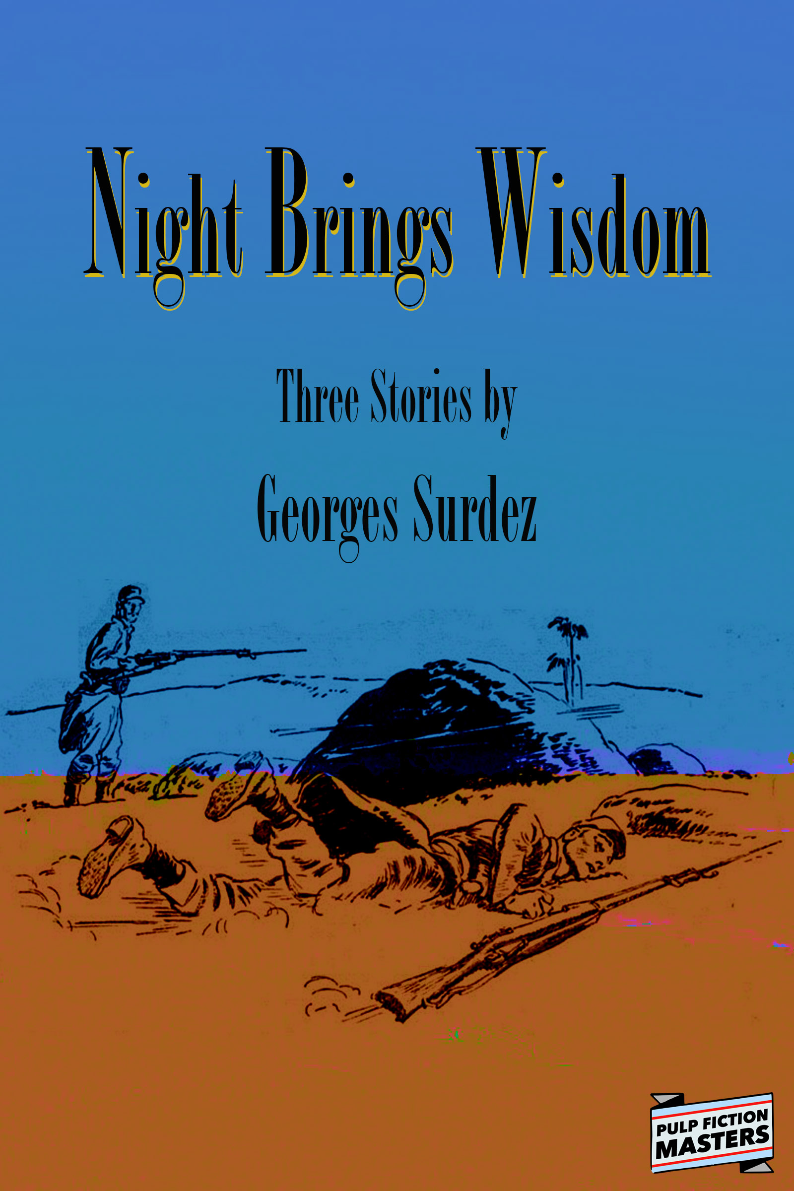 Night Brings Wisdom by Georges Surdez | Goodreads