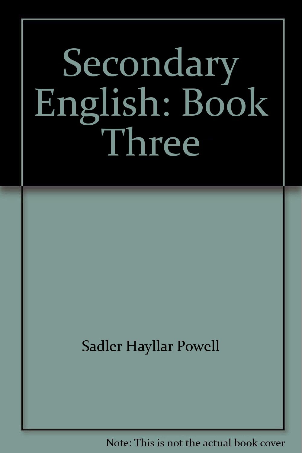 Secondary English: Book Three by Rex Kevin Sadler | Goodreads