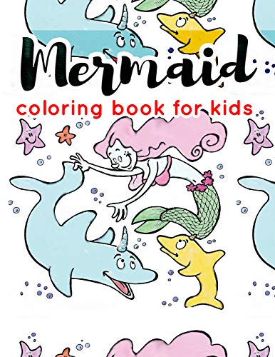 Mermaid History: Beautiful Mermaid Book, Coloring Benefits, Kids ...