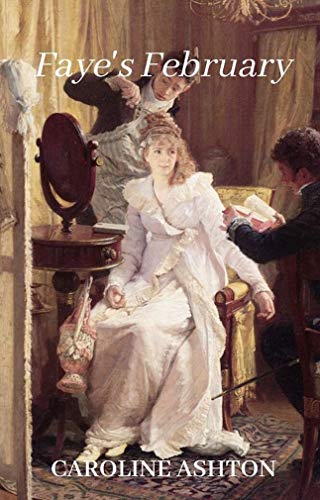 Faye's February by Caroline Ashton | Goodreads
