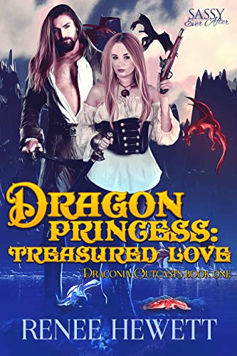 Draconia Princess (Draconia Outcasts #1) by Renee Hewett | Goodreads