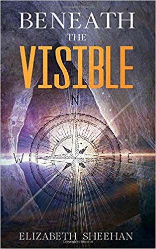 Beneath the Visible by Elizaberh Sheehan | Goodreads