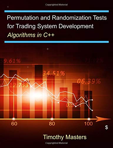 Permutation and Randomization Tests for Trading System Development ...