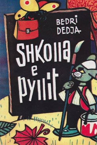 Shkolla e pyllit by Bedri Dedja | Goodreads