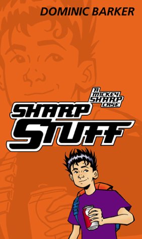 Sharp Stuff by Dominic Barker | Goodreads