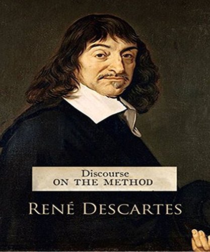 Discourse on the Method: by René Descartes by René Descartes | Goodreads