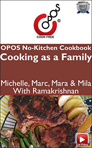 Cooking as a Family: OPOS Cookbook by Michelle Marc Mara Mila | Goodreads