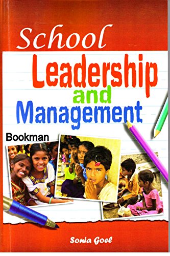 School Leadership And Management by Sonia Goel | Goodreads
