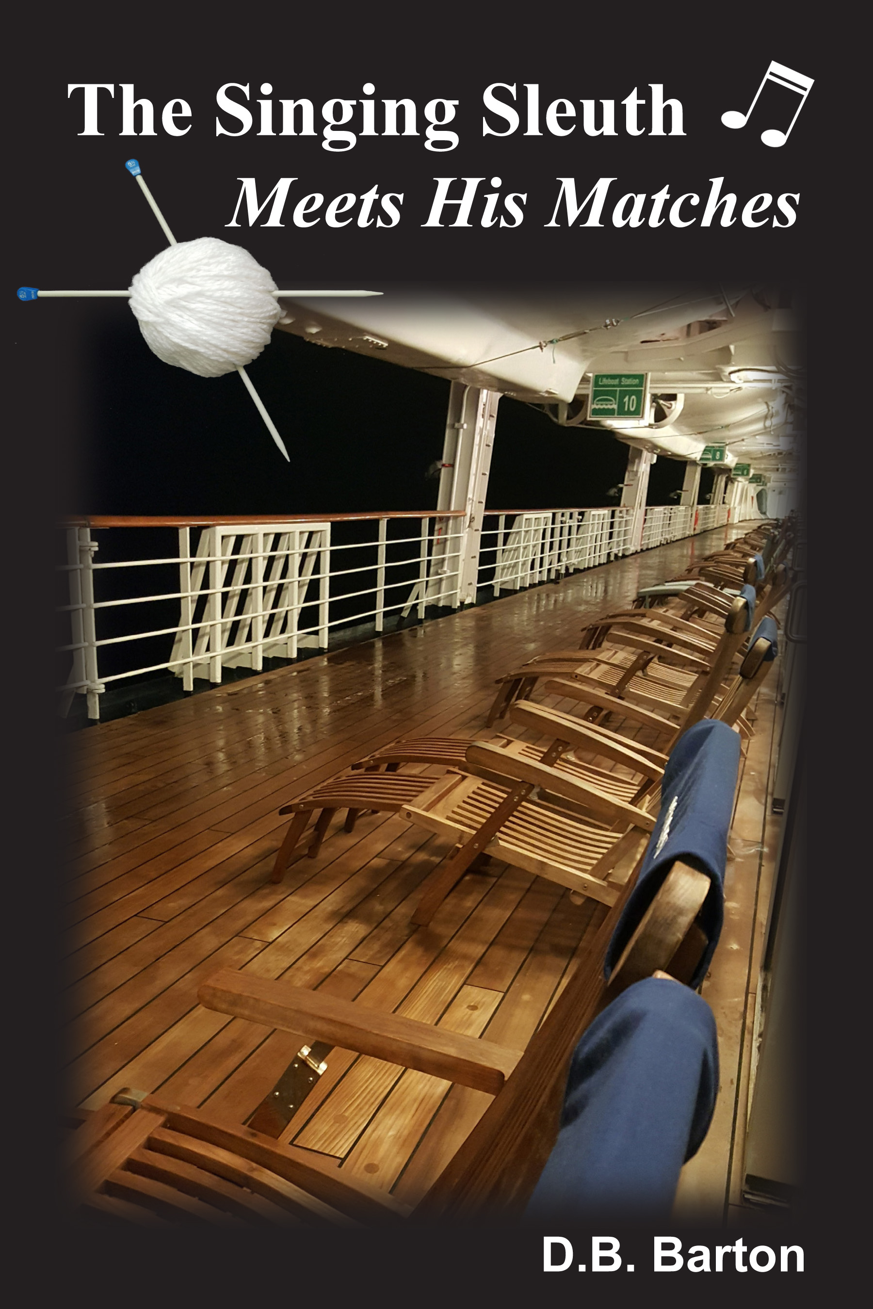 The Singing Sleuth Meets His Matches by D.B. Barton | Goodreads