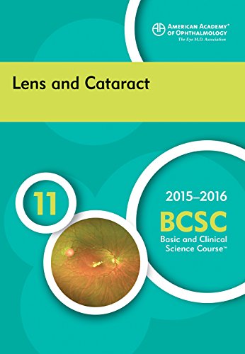 2015-2016 Basic and Clinical Science Course (BCSC), Section 11: Lens ...