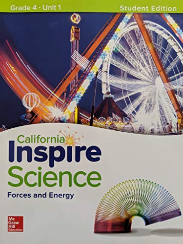 California Inspire Science Grade 4 Unit 1 Forces and Energy Student ...