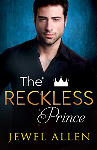 The Reckless Prince by Jewel Allen | Goodreads