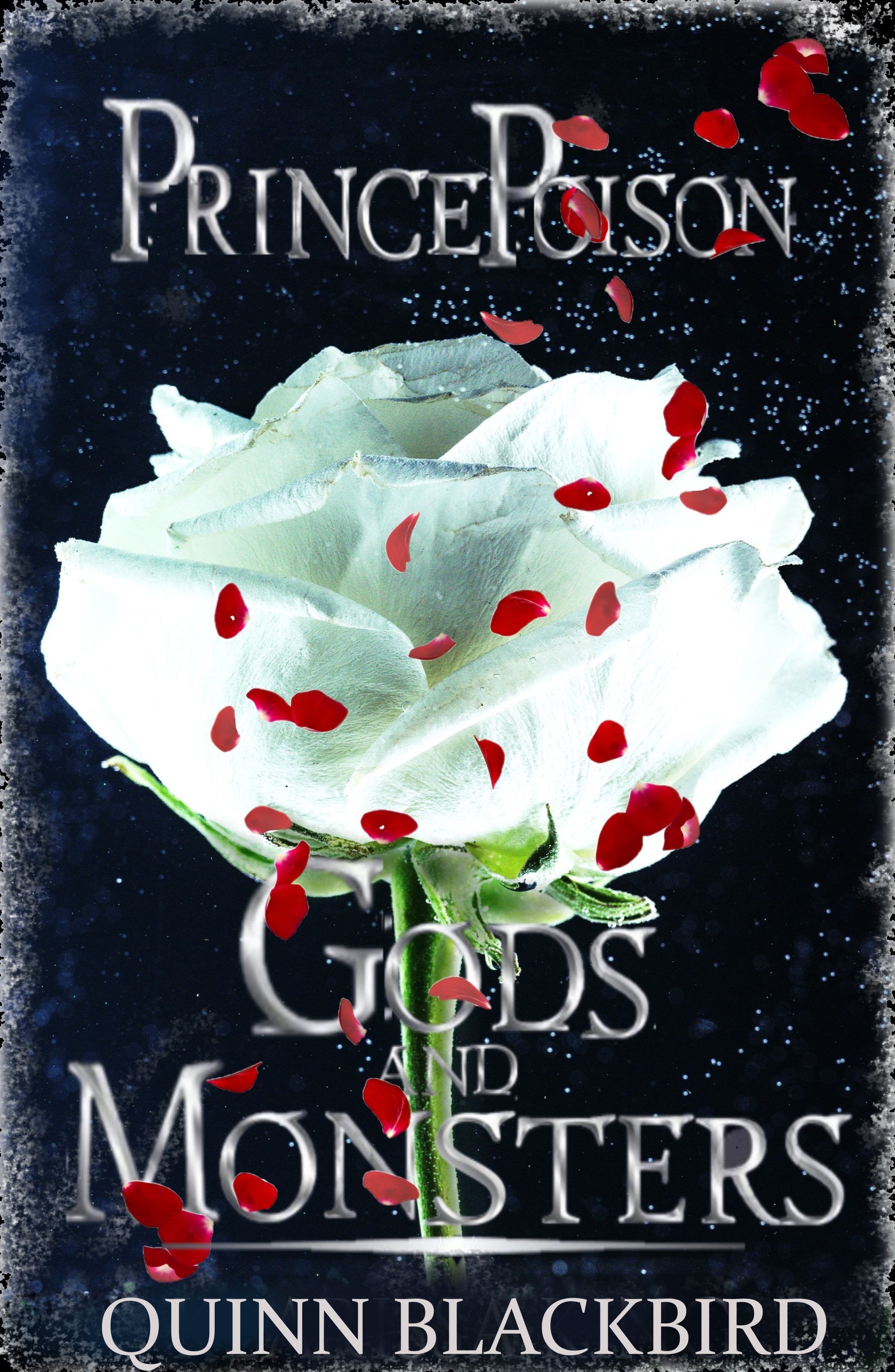 Prince Poison (Gods and Monsters, #1) by Quinn Blackbird | Goodreads