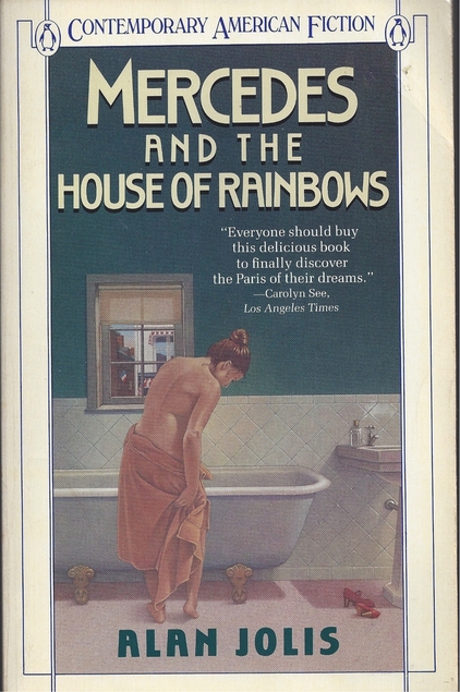 Mercedes and the House of Rainbows by Alan Jolis | Goodreads