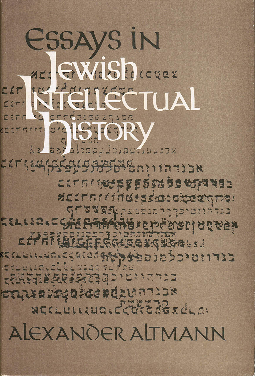 Essays in Jewish Intellectual History by Alexander Altmann | Goodreads