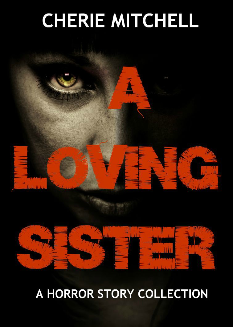 A Loving Sister by Cherie Mitchell | Goodreads