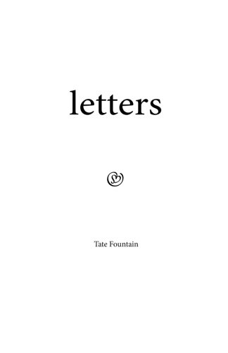 Letters: A Poetry Book by Tate Fountain | Goodreads