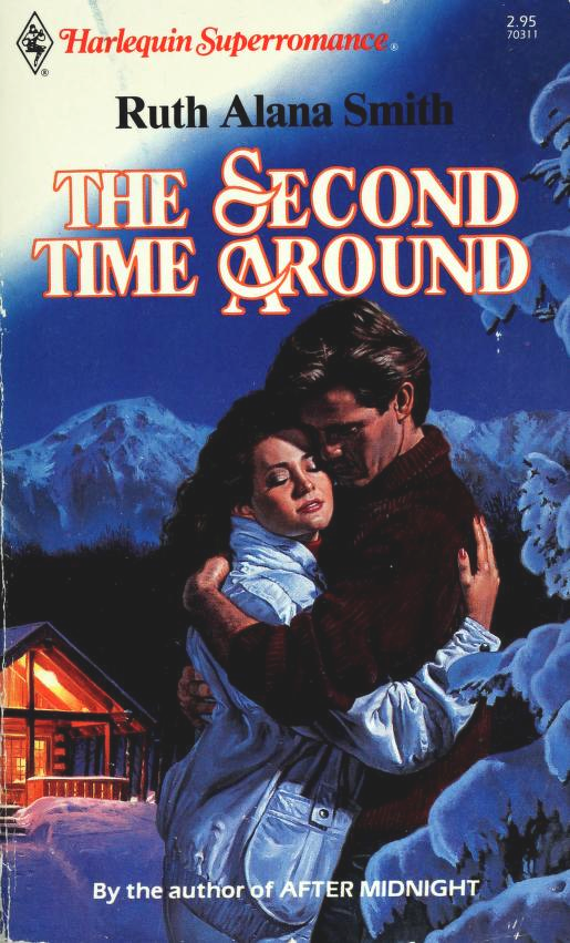 The Second Time Around by Ruth Alana Smith | Goodreads