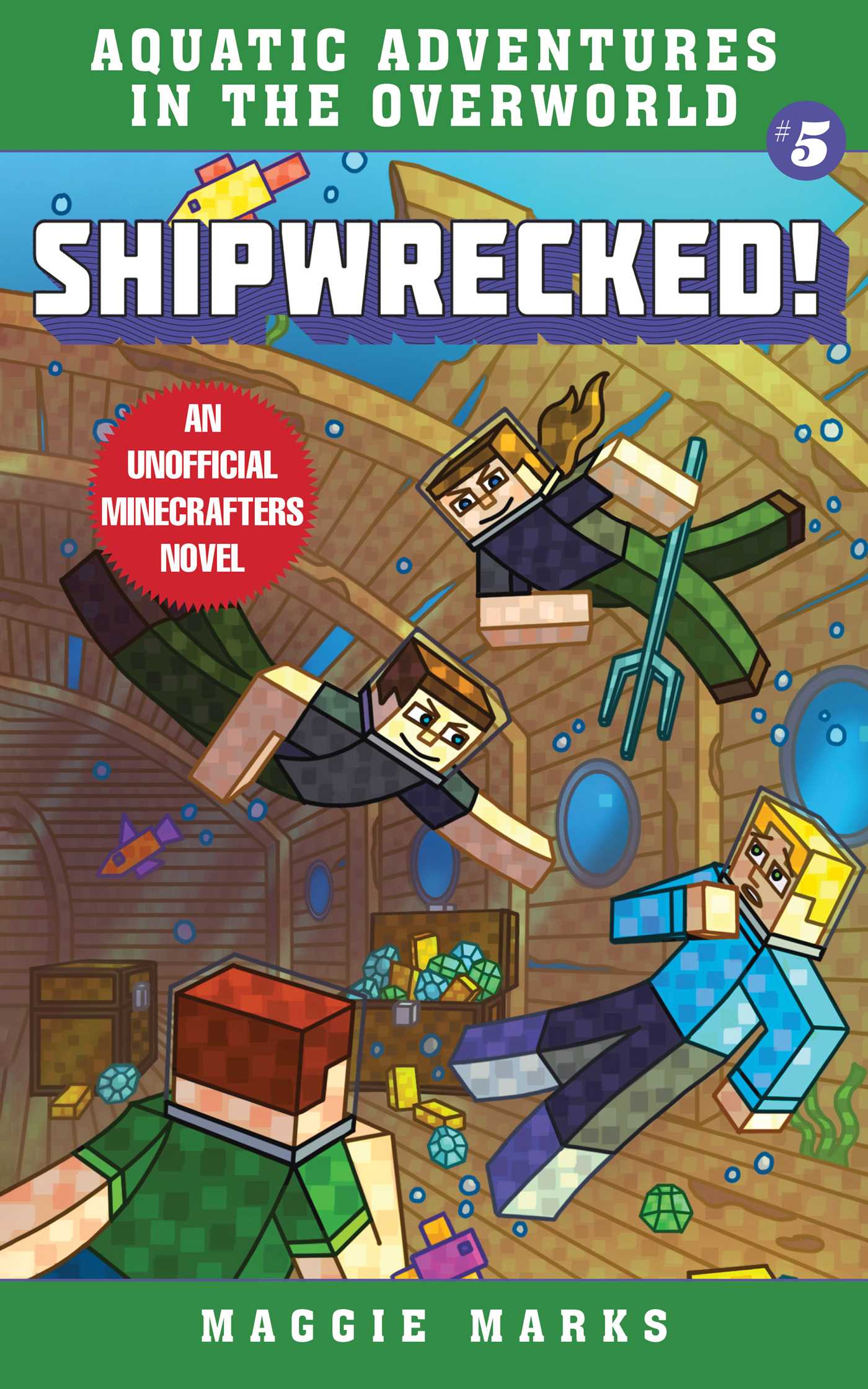 Shipwrecked!: An Unofficial Minecrafters Novel by Maggie Marks | Goodreads