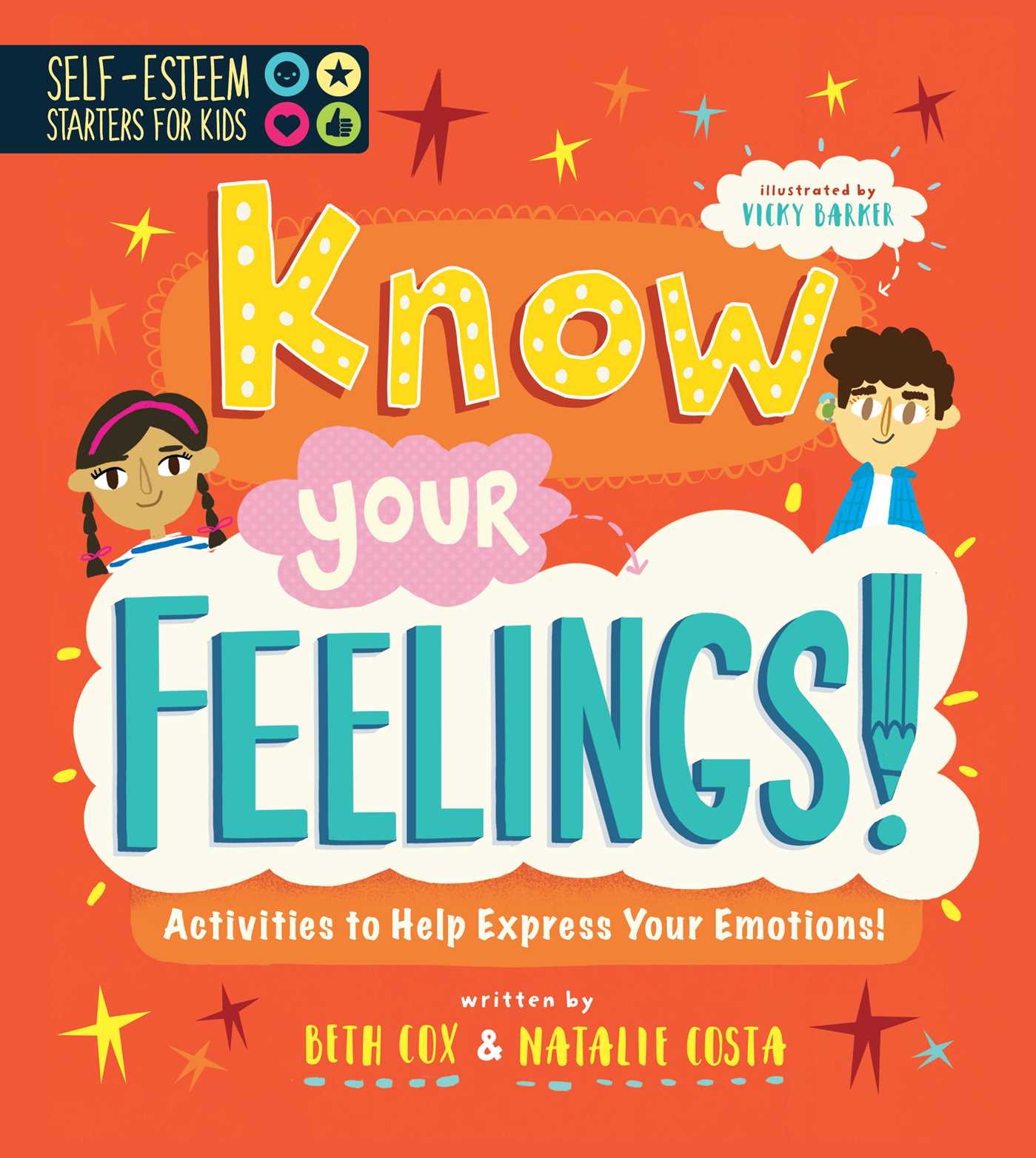 Self-Esteem Starters for Kids: Know Your Feelings!: Activities to Help ...