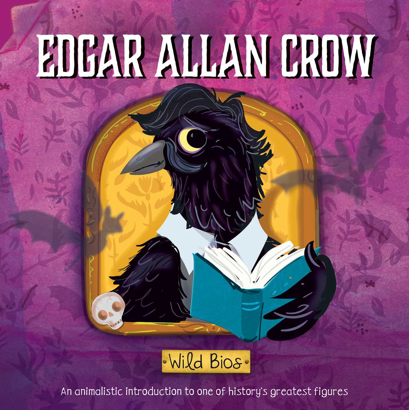 Wild Bios: Edgar Allan Crow by Courtney Acampora | Goodreads