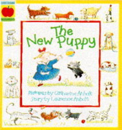 The New Puppy by laurence-anholt-catherine-anholt | Goodreads