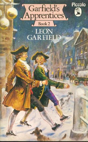 Garfield's Apprentices. Book Two by Leon Garfield | Goodreads