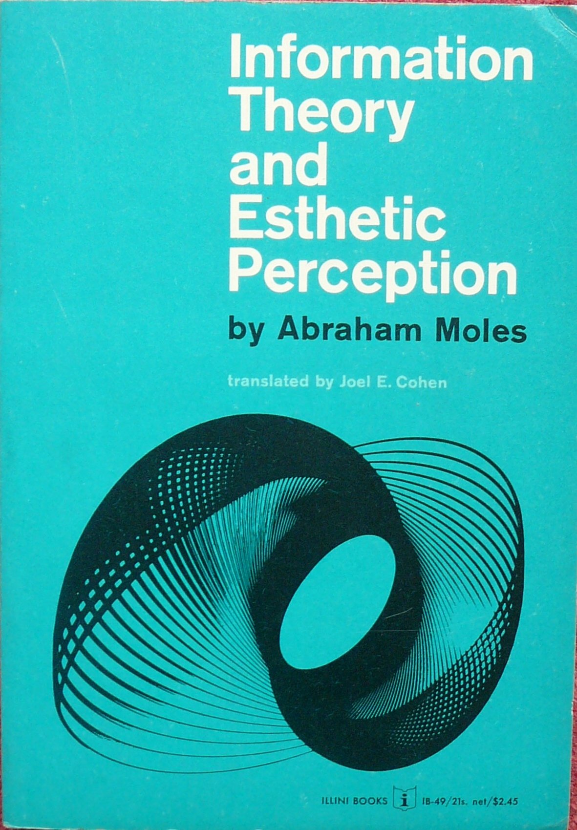 Information Theory and Esthetic Perception by Abraham Moles | Goodreads