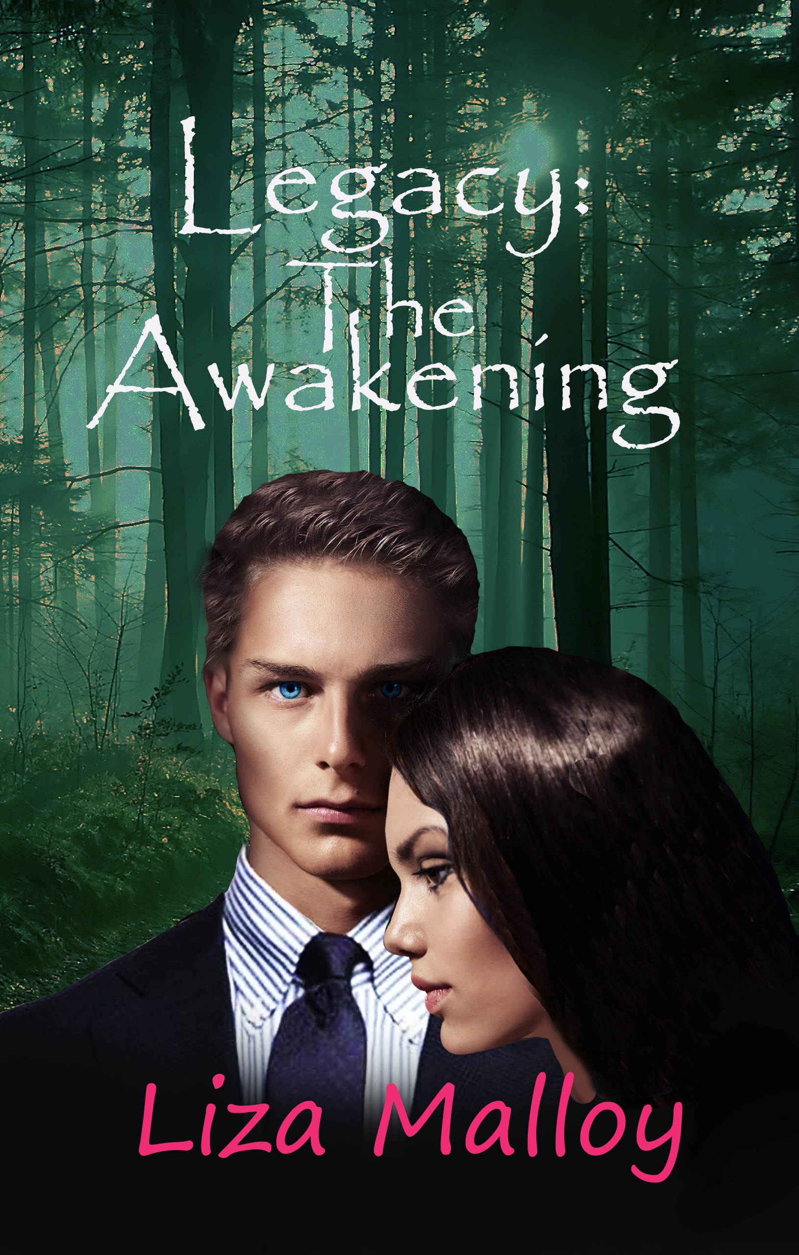 The Awakening (Legacy Trilogy, #1) by Liza Malloy | Goodreads