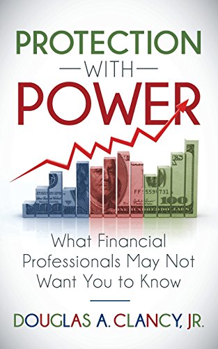 The Protection with Power: What Financial Professionals May Not Want ...