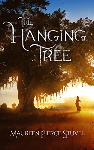 The Hanging Tree by Maureen Stuvel | Goodreads