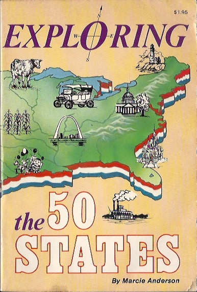 Exploring the 50 States by Marcie Anderson | Goodreads