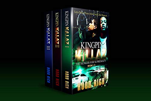 Kingpin Killaz 1-3 by Hood Rich | Goodreads