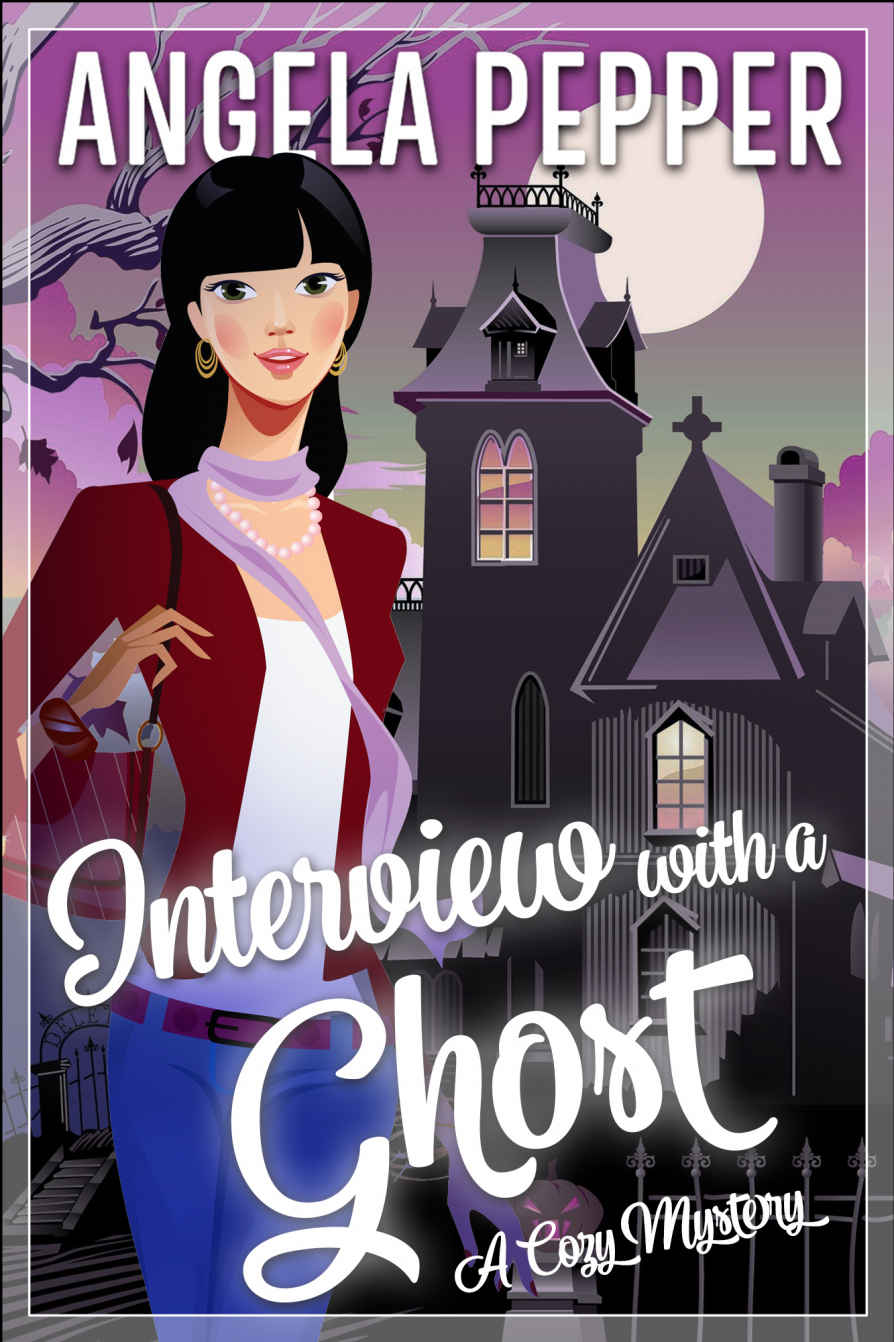 Interview with a Ghost by Angela Pepper | Goodreads