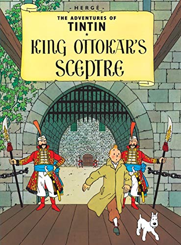 Tintin and the King Ottokars Sceptre - The Adventures of TinTin by ...