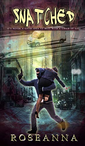 SNATCHED by Roseanna | Goodreads