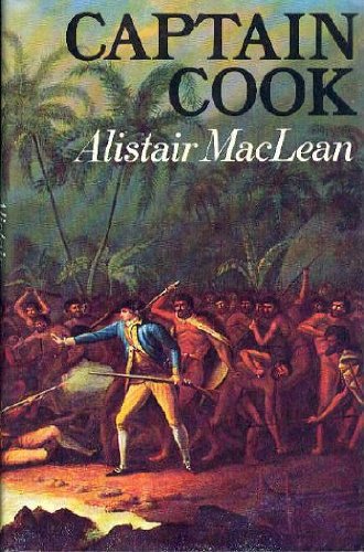 Captain Cook by Alistair MacLean | Goodreads