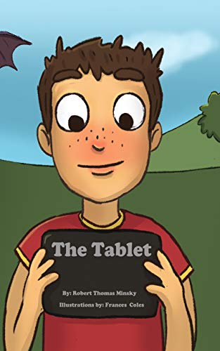 The Tablet by Robert Thomas Minsky | Goodreads