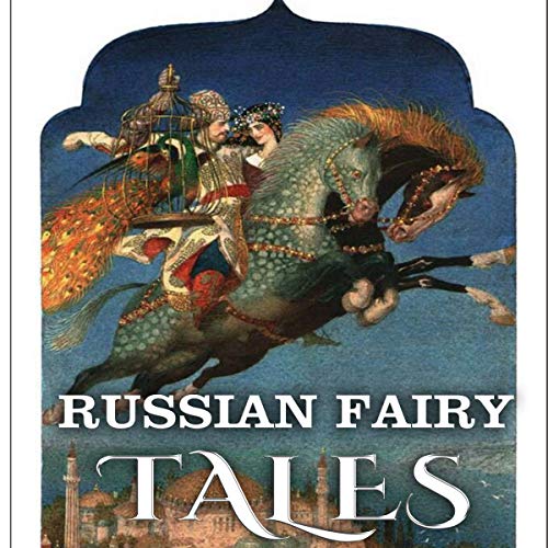 Russian Fairy Tales (Classic Fairy Tales Book 1) by ClassicBook Press ...