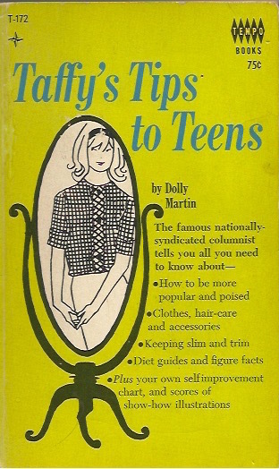 Taffy's Tips to Teens by Dolly Martin | Goodreads